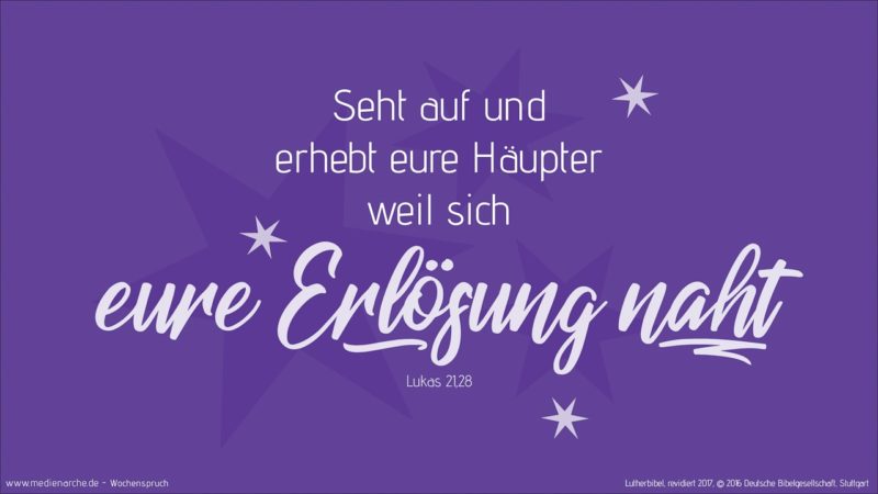 Lukas 21,28 – Medienarche