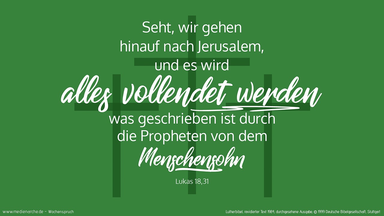 Lukas 18,31 – Medienarche